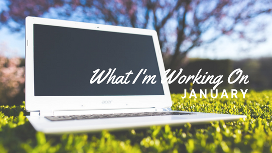 What I’ve Been Working On – January – Ronda Bowen